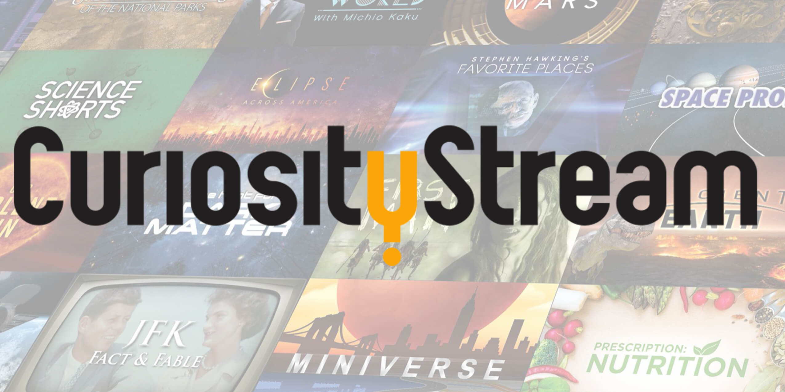 How to Stream Curiosity Stream: Documentaries and Docuseries