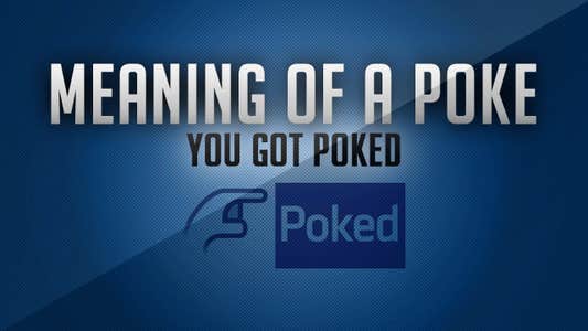 What Does Poke Mean on Facebook? It's Complicated