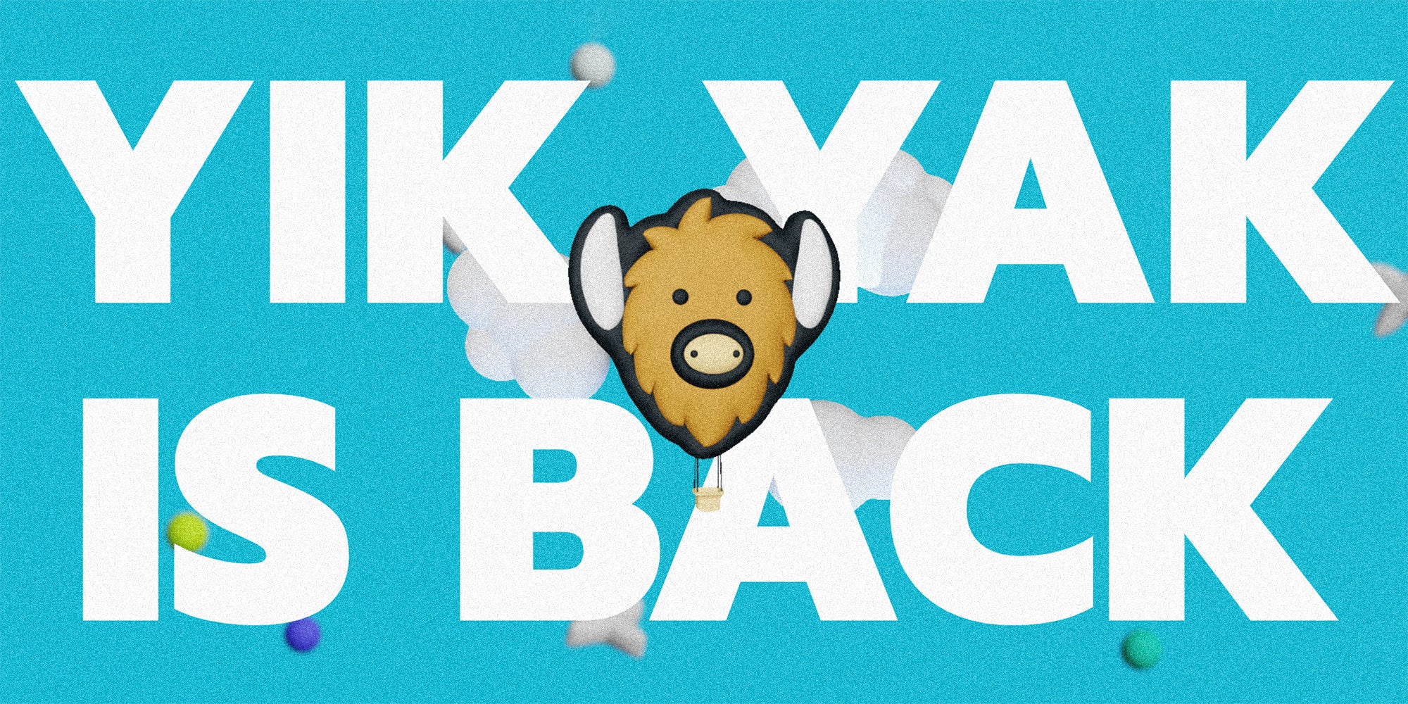 Chaos is Once Again Thriving as Yik Yak Returns From a 4-year Hiatus