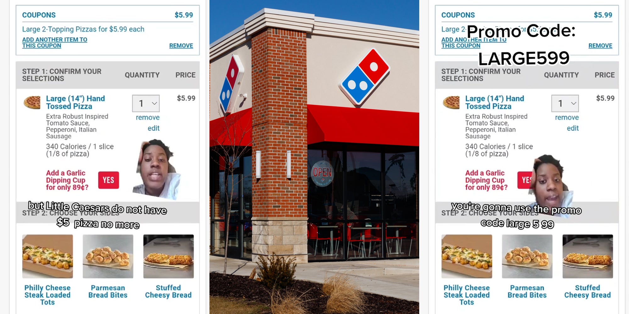 Customer Shows Hack for $5.99 Large Pizza at Domino's