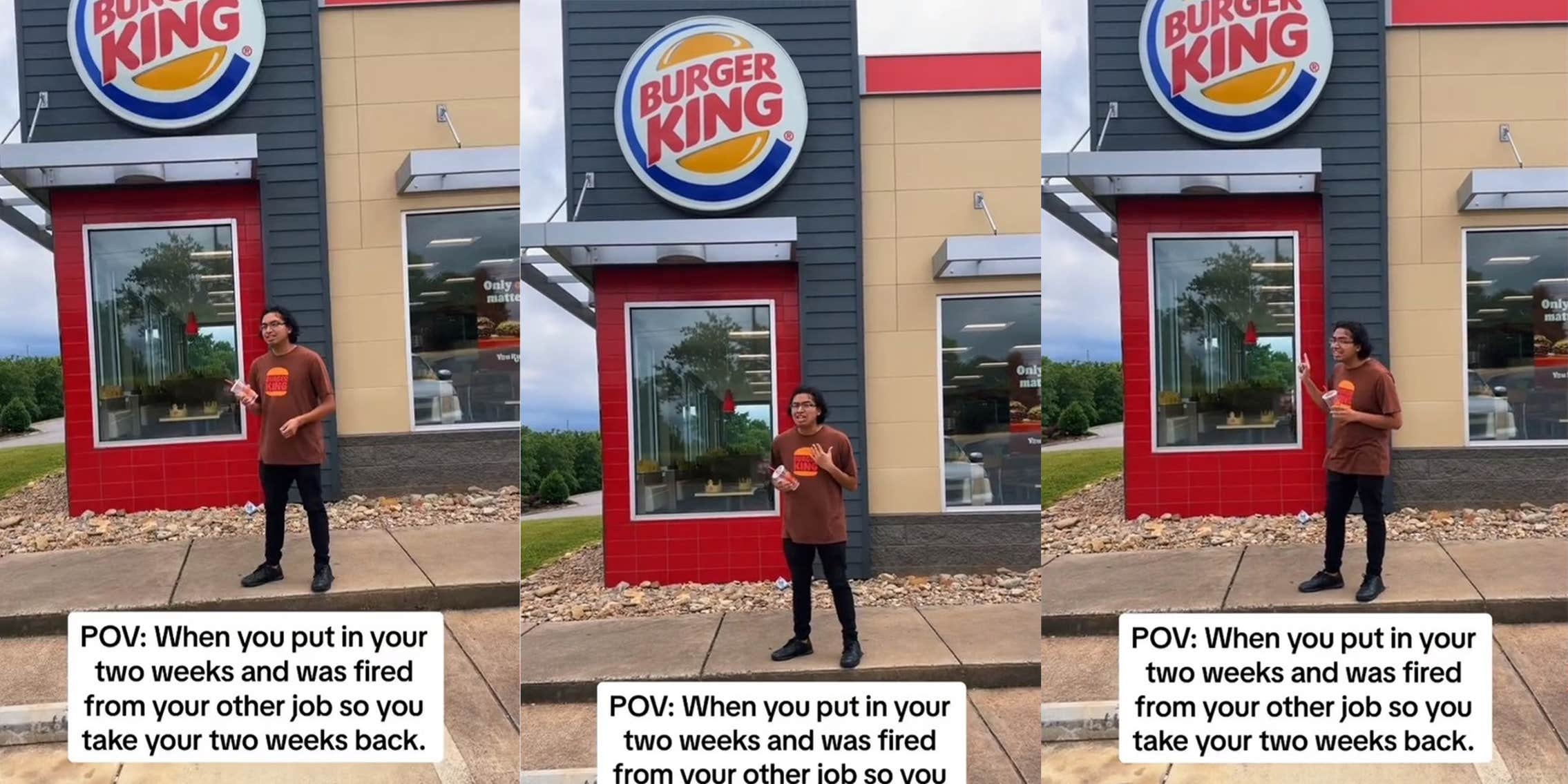 Burger King Worker Takes Back 2 Week Notice After Getting Fired Burger King Worker Takes Back 2 Week Notice After Getting Fired