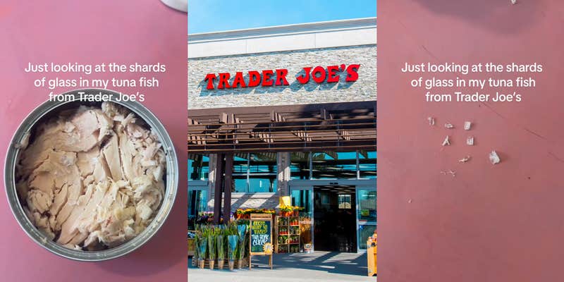 Customer Says She Found Glass in Trader Joe’s Tuna Customer Says She Found Glass in Trader Joe’s Tuna