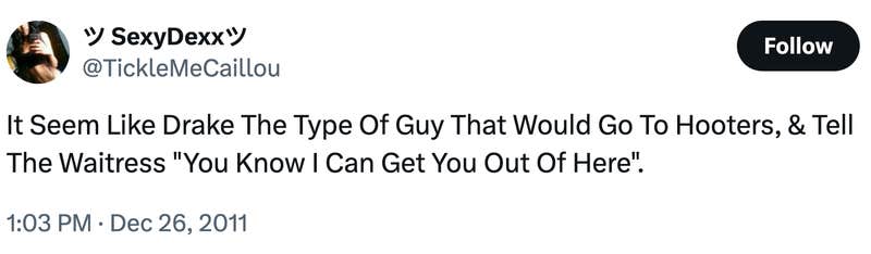 Drake The Type Of Guy Meme, Explained