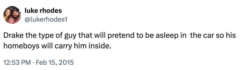 Drake The Type Of Guy Meme, Explained