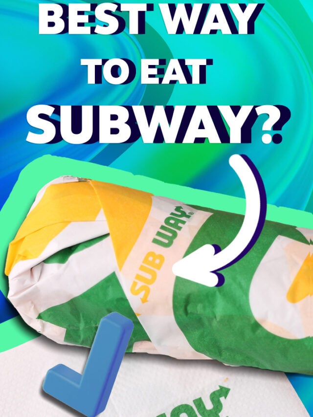 Is This Really the Right Way to Eat Subway Sandwiches?
