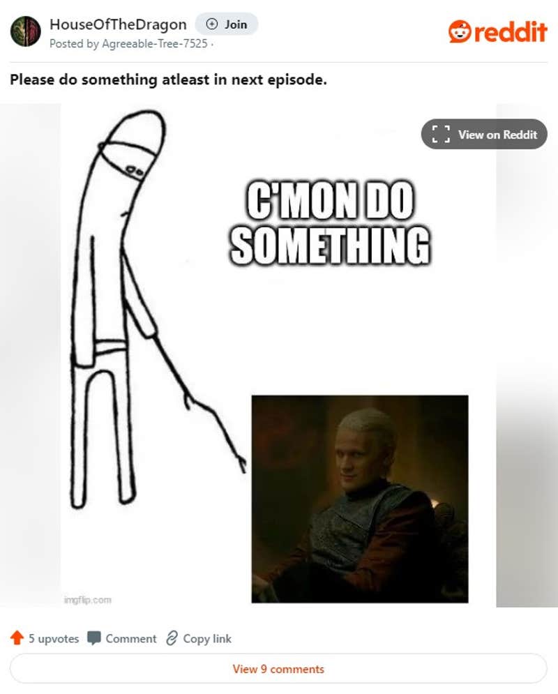 The C'mon, Do Something Meme, Explained