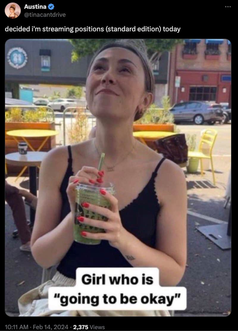 Girl Who Is Going To Be Okay Meme