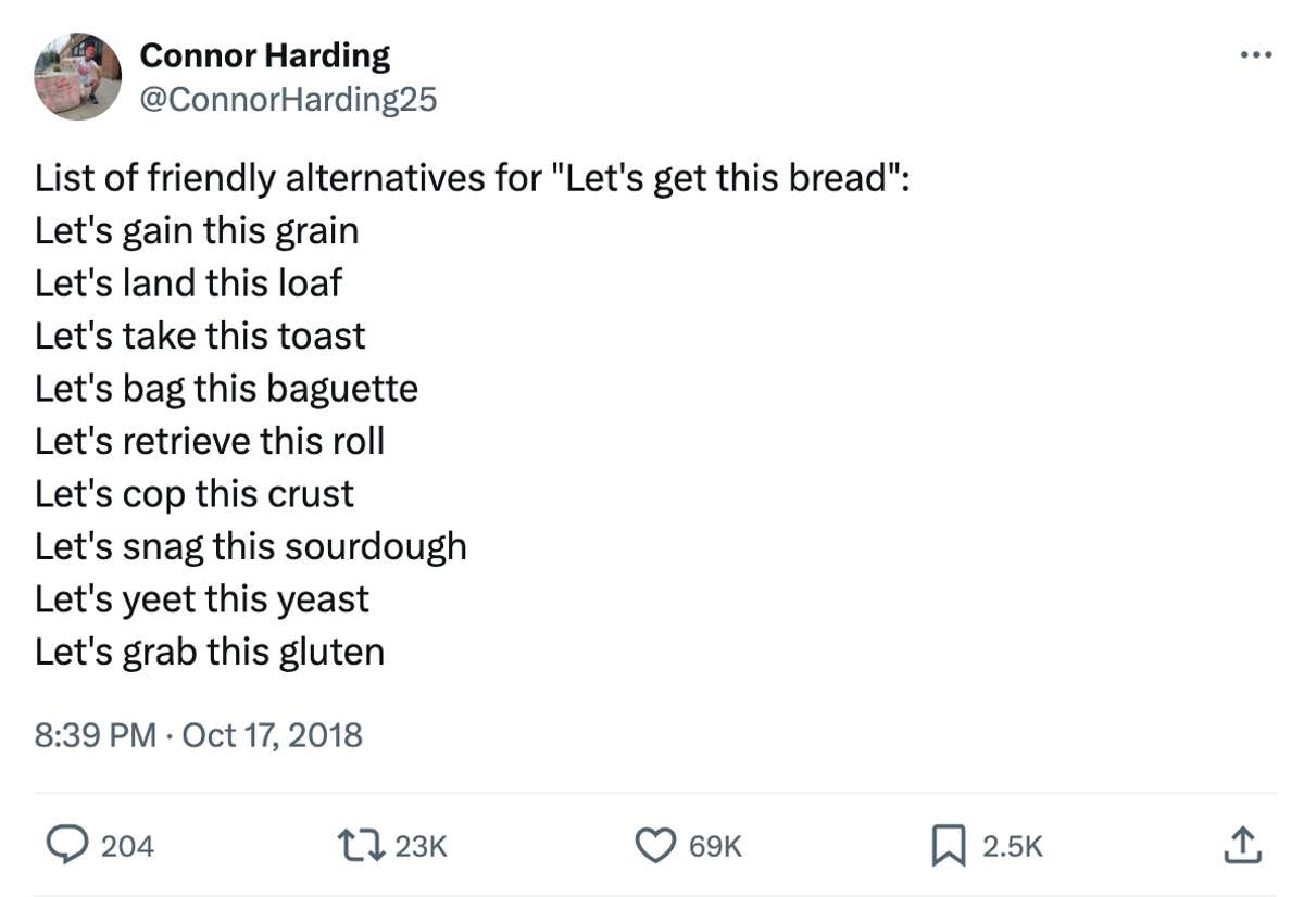 'Let's Get This Bread' Meme Mocks The Stress Of Making Money