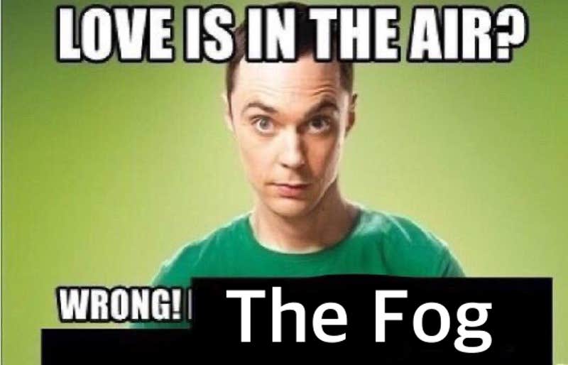 What Is 'The Fog Is Coming' Meme All About?
