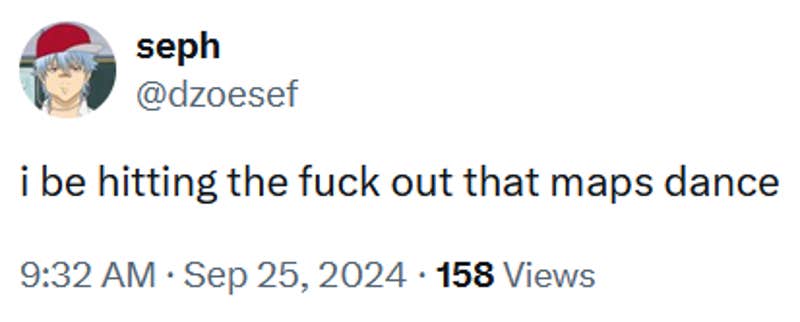 Wait! Have You Seen The Maps Dance Yet?