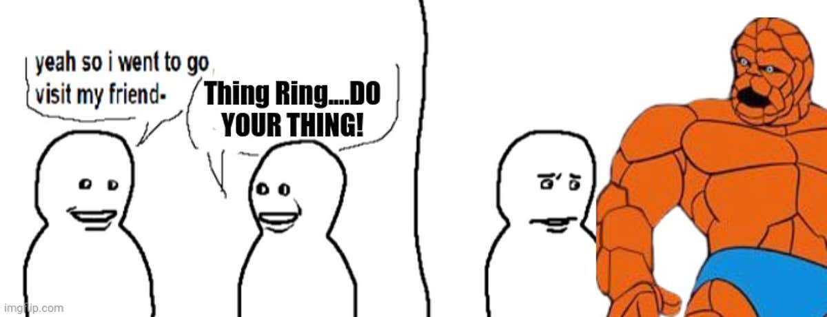 Bro Visited His Friend Meme, AKA Friendpilled Visitmaxxer