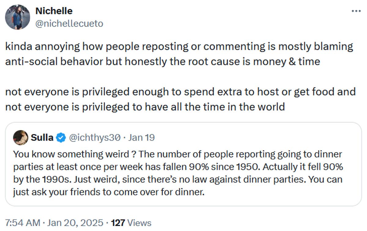 Why don't people have dinner parties anymore? X has a lot of opinions