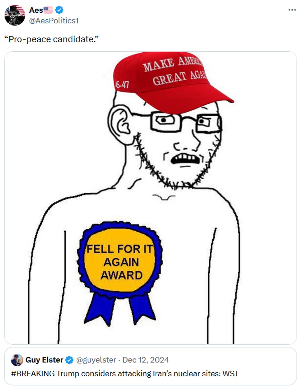 The 'Fell For It Again Award' meme is the new 'Leopards Ate My Face'