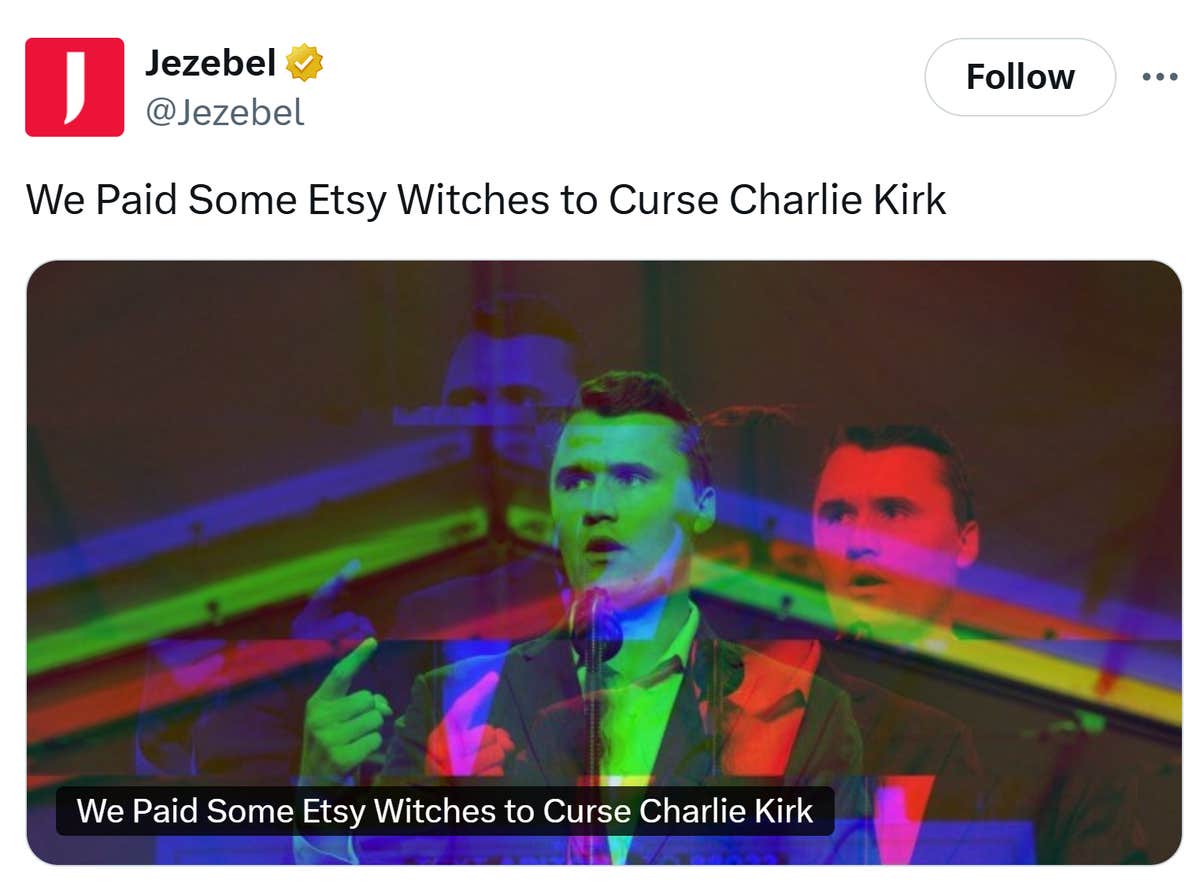 Jezebel's Story About Cursing Charlie Kirk With Etsy Witches