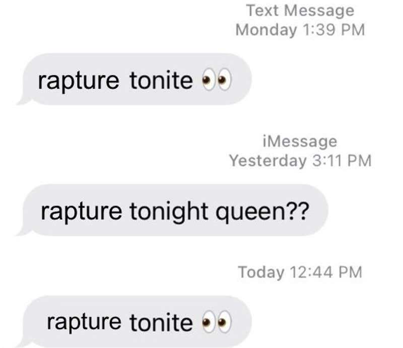 21 memes about the Rapture in case today is just another Tuesday