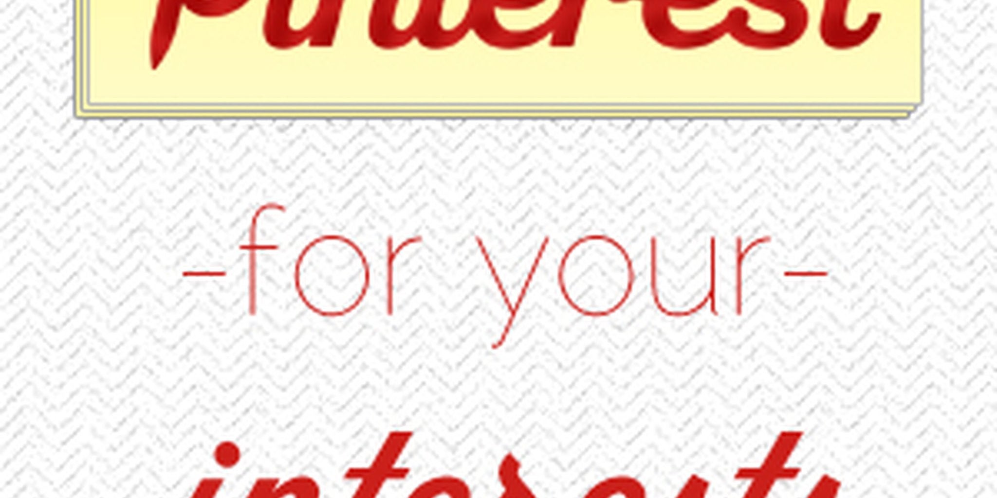 Pinterest for your interests: Geeks